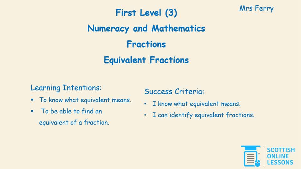 Scottish Online Lessons Identify Equivalent Fractions 